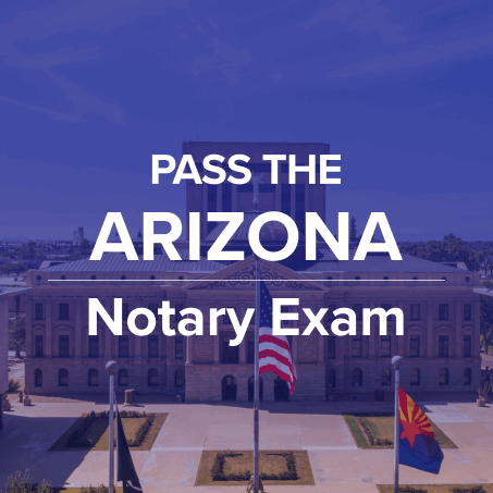 Prepare for and Pass the Arizona Notary Exam | NNA