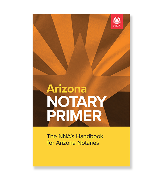Arizona Notary Primer | NNA