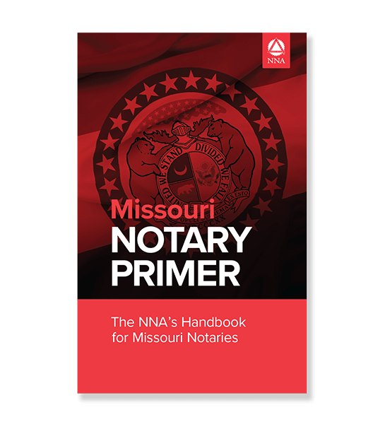 Missouri Notary Primer | NNA