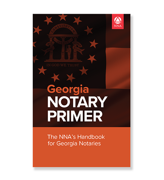 Georgia Notary Primer | NNA